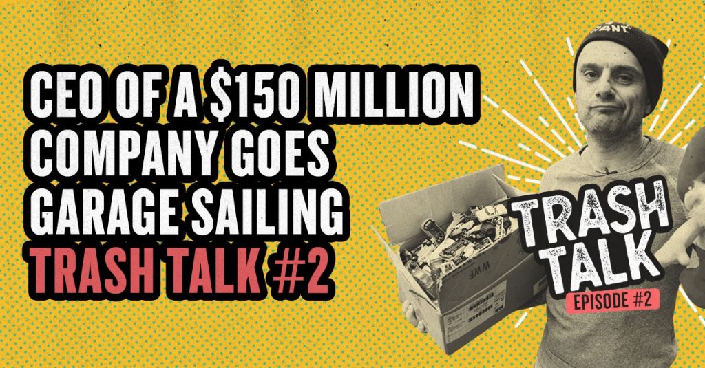 Gary Vee’s Trash Talk (All 5 Episodes) – OnlineAuctionU